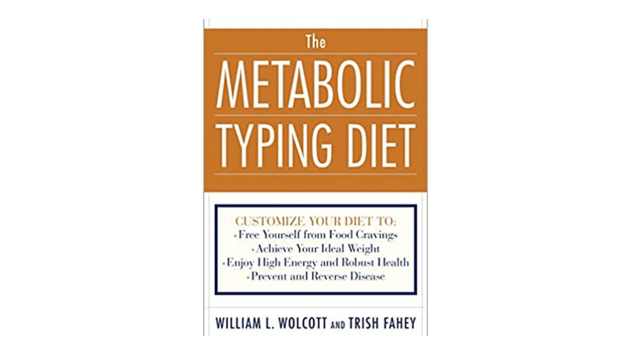 The Metabolic Typing Diet – Lisa Pitel-Killah